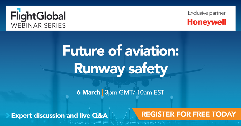 Future of aviation: Runway safety | Webinar | Flight Global