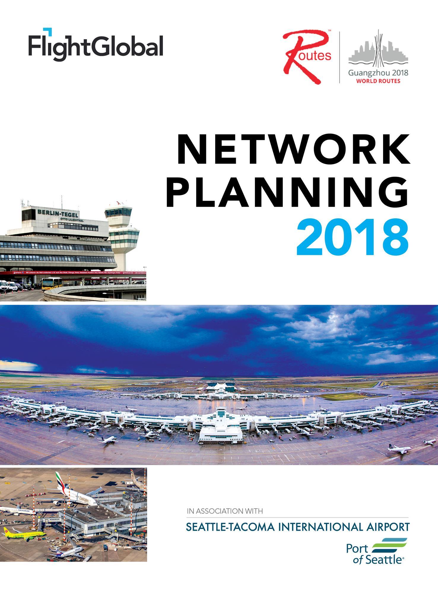 Network Planning 2018 | Report | Flight Global